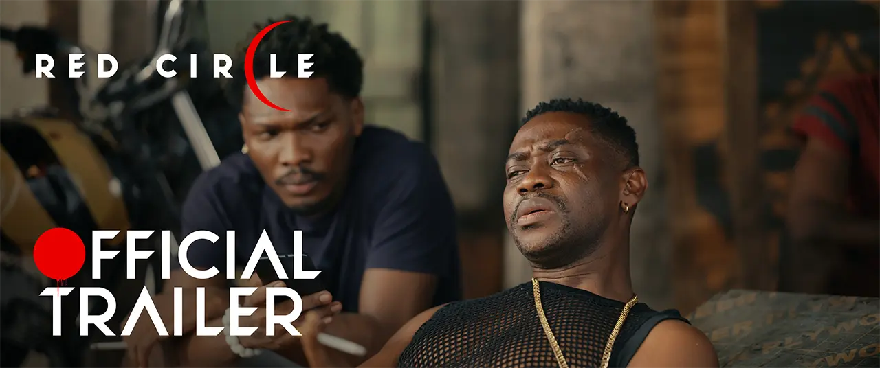 Red Circle’’ Trailer Debuts Ahead of June 6 Cinema Release - Nollywood ...