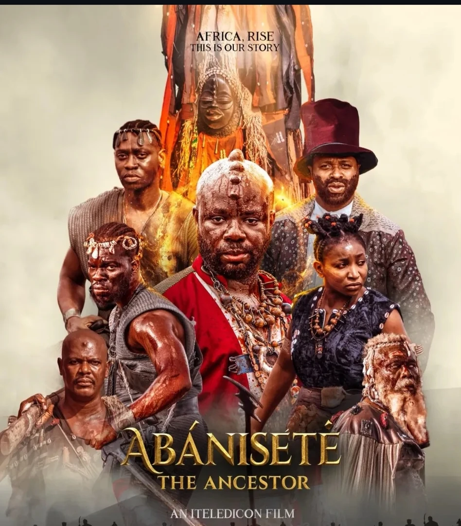 Itele d Icon’s “Abánisété: The Ancestor” Opens August 15 - Nollywood ...
